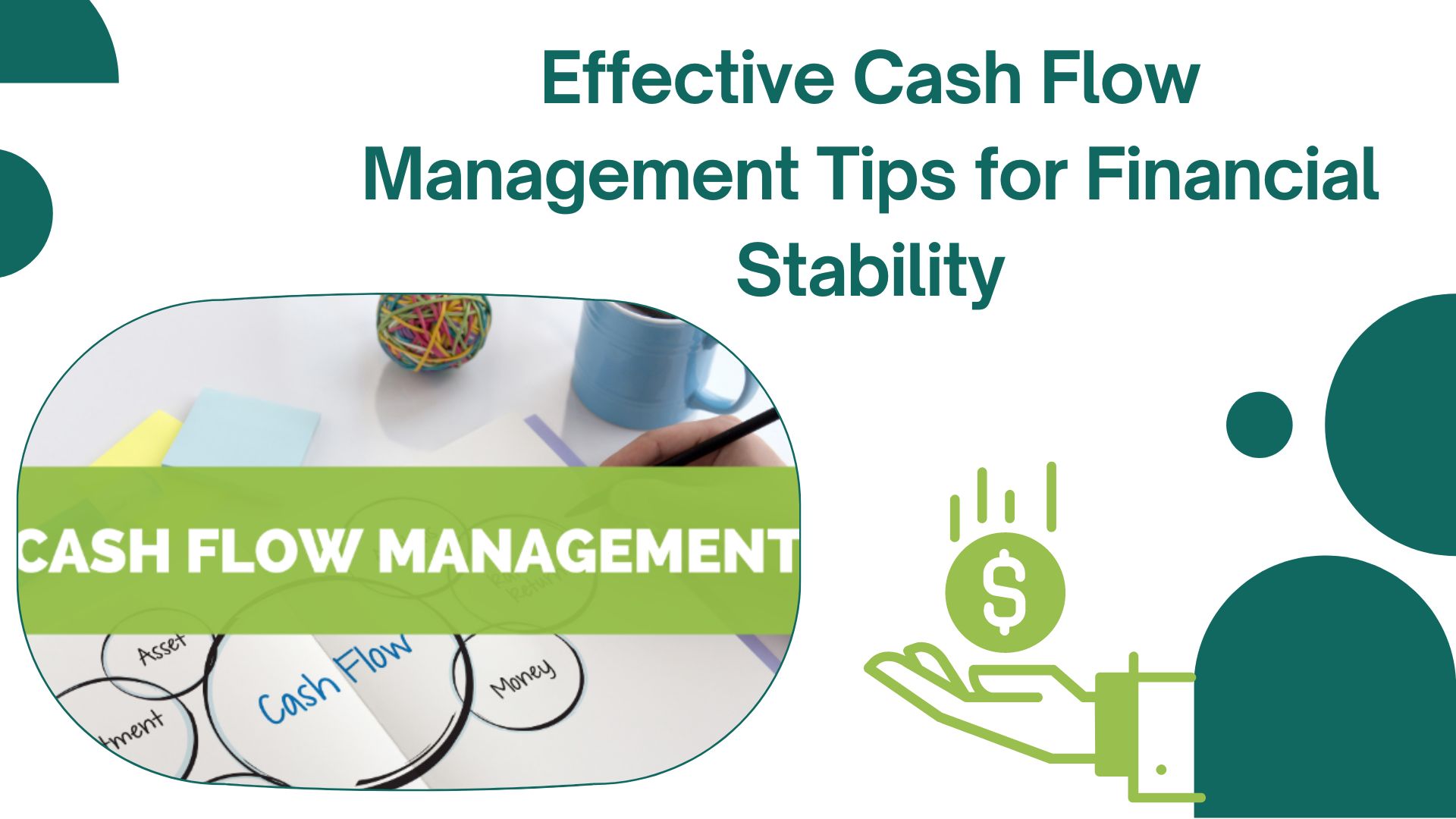 Effective Cash Flow Management Tips for Financial Stability - 1 Webs ...