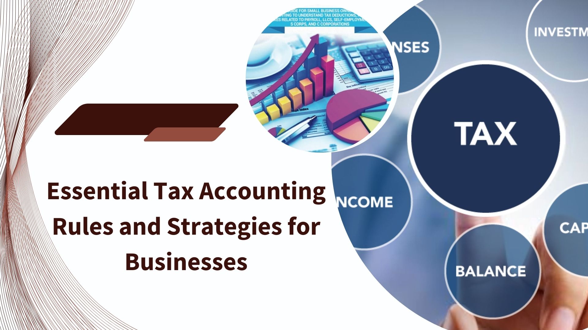 Essential Tax Accounting Rules and Strategies for Businesses - 1 Webs ...
