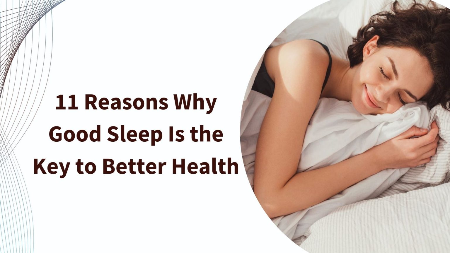 11 Reasons Why Good Sleep Is the Key to Better Health - 1 Webs Directory